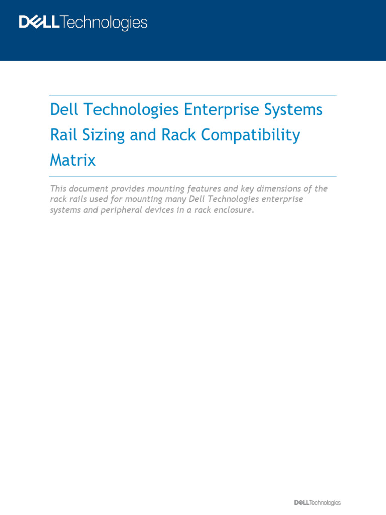 Dell Technologies Enterprise Systems Rail Sizing and Rack Compatibility ...