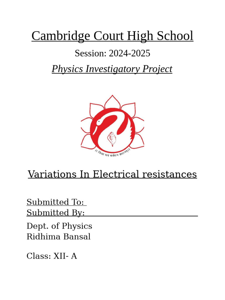Phy project | PDF | Electrical Resistance And Conductance | Electrical Resistivity And Conductivity