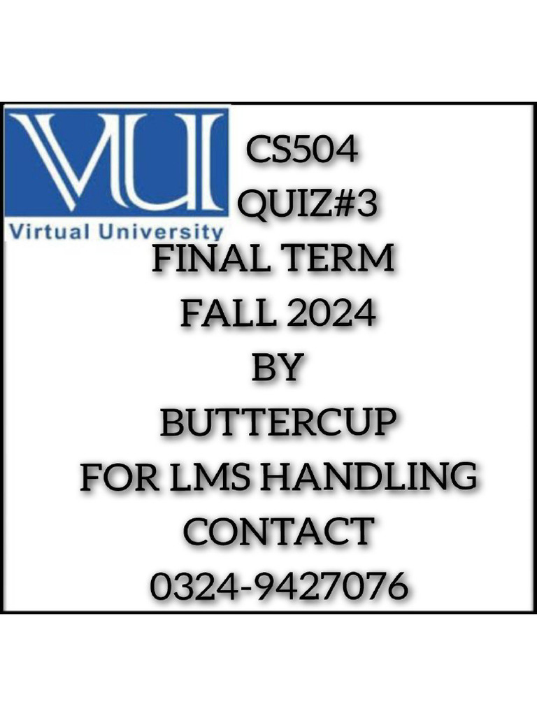 Cs504 Quiz#3 Finalterm by Buttercup | PDF