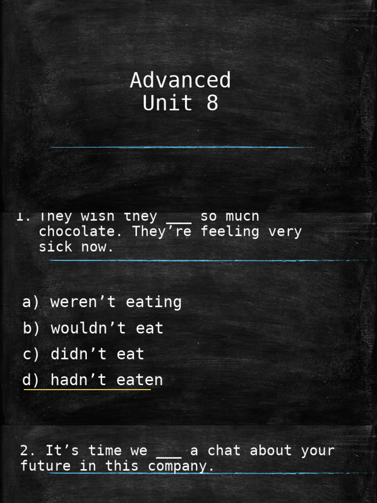 Advanced Unit 8 | PDF