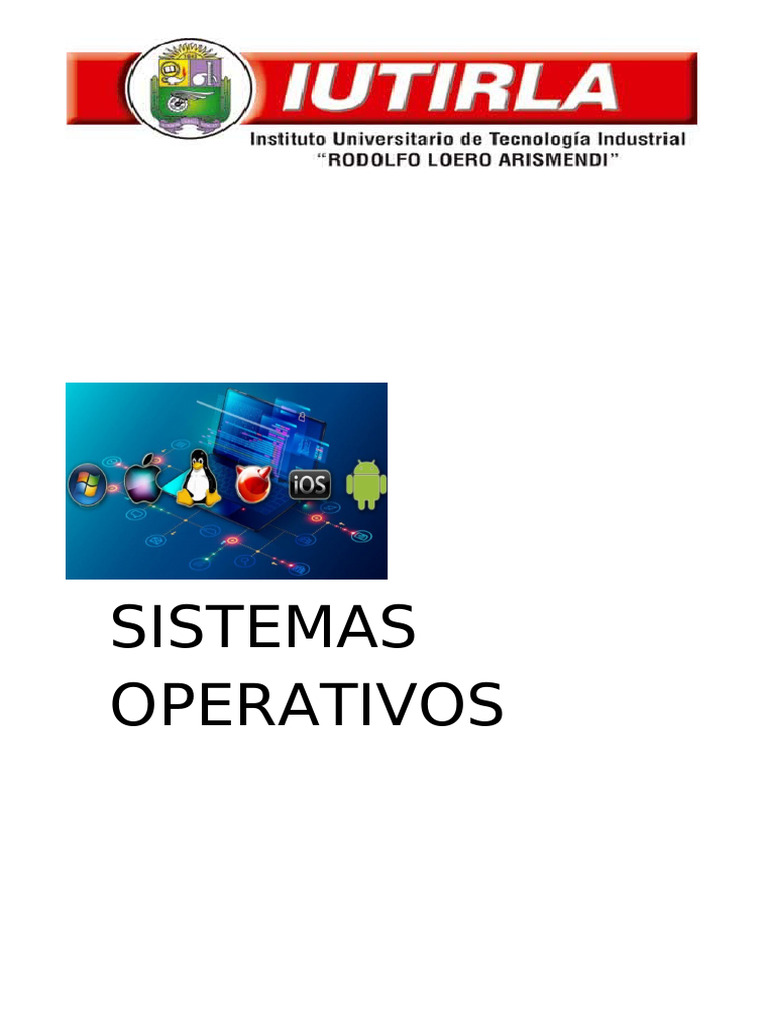 Sistemas Operativo Informatica II Iutirla | PDF | Hardware de la computadora | Sistema operativo