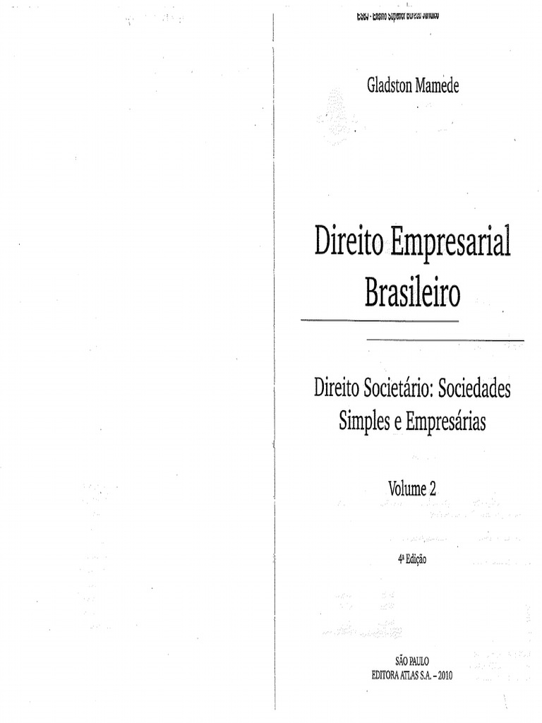 Gladston Mamede - Direito Empresarial Brasileiro _ Direito Societário _ Sociedades Simples e ...