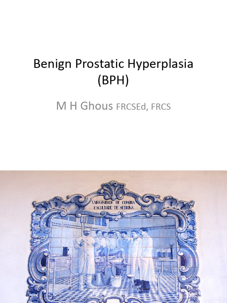 Benign Prostatic Hyperplasia | PDF