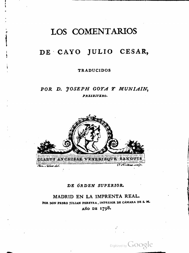 Cayo Julio Cesar, Los Commentarios Traducidos Por Joseph G. y Munian ...