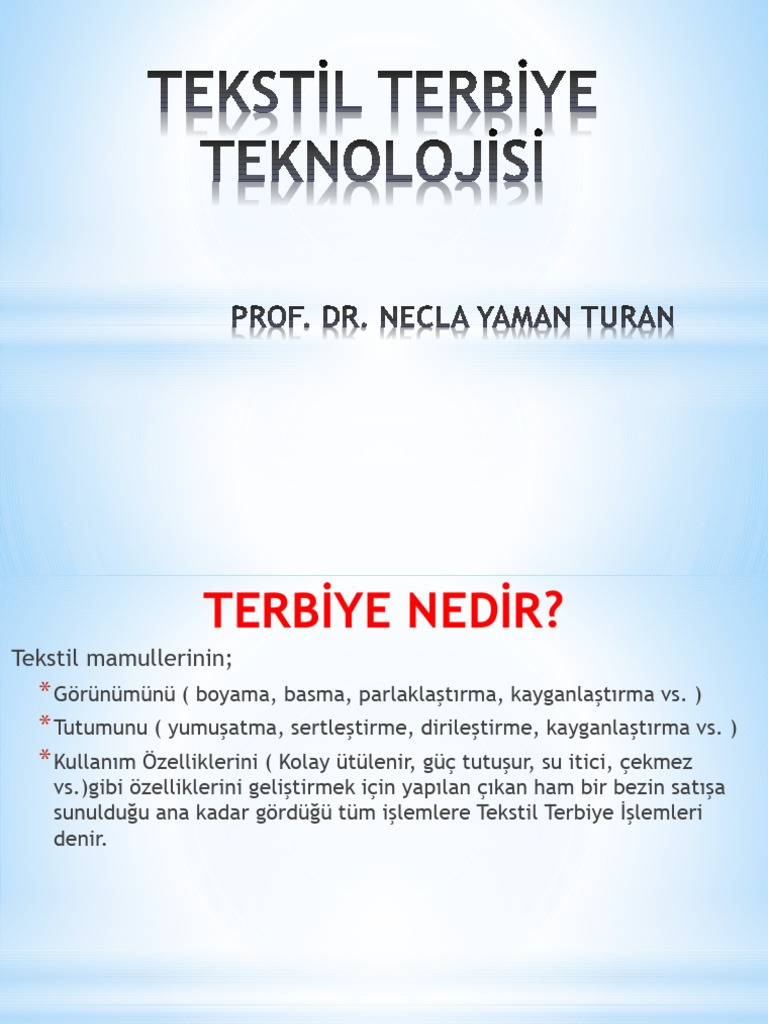 Tekstil Terbiye Teknolojisi: Prof. Dr. Necla Yaman Turan | PDF
