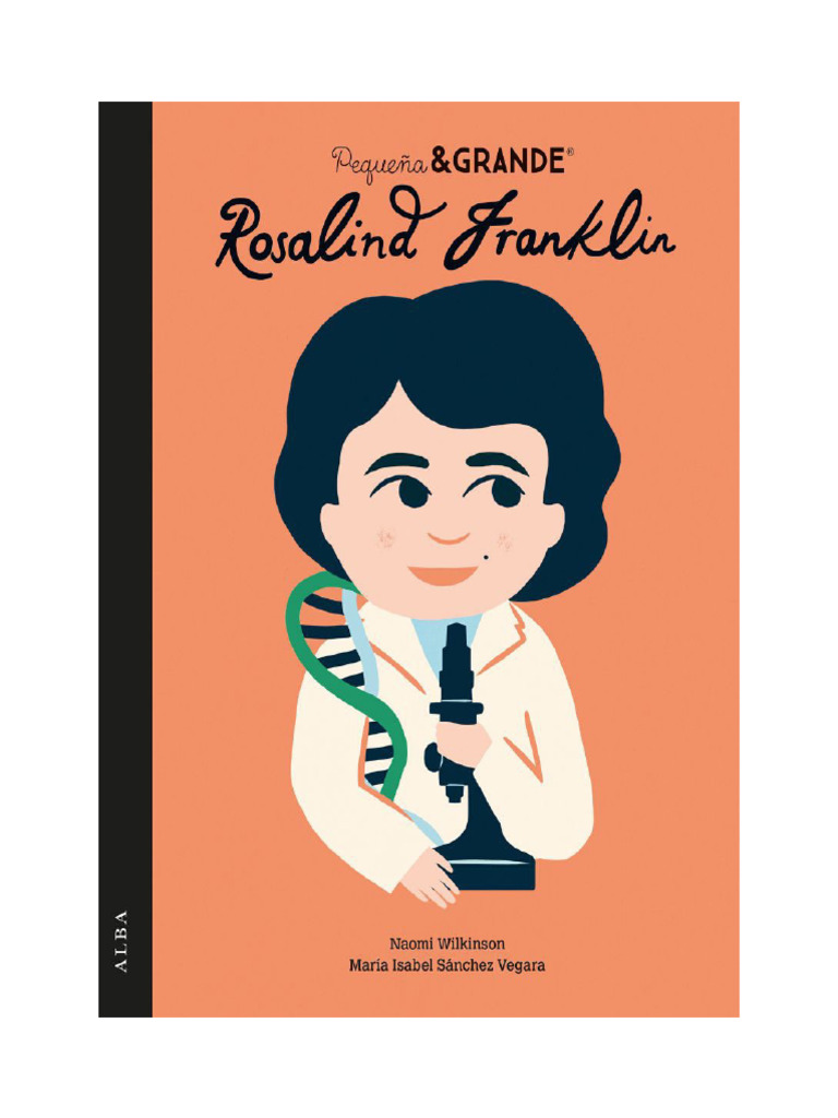Pequeña&Grande Rosalind Franklin María Isabel Sánchez Vegara | PDF
