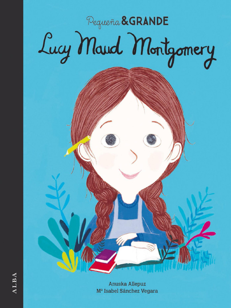 Lucy Maud Montgomery - María Isabel Sánchez Vergara | PDF