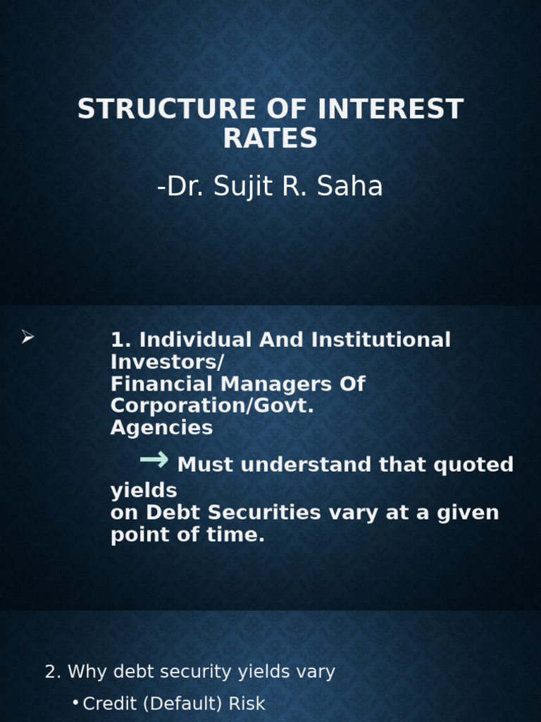 PPT3-Structure of Interest Rates | PDF