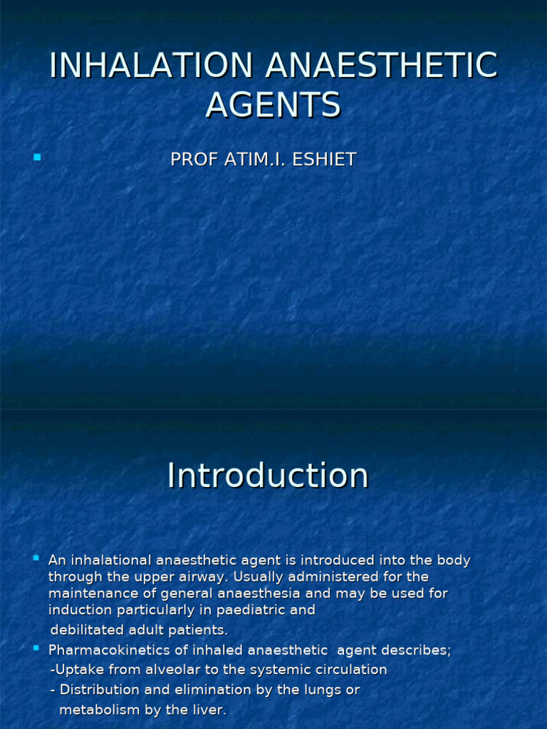 Inhalational Anaesthetic Agents | PDF | Anesthesia