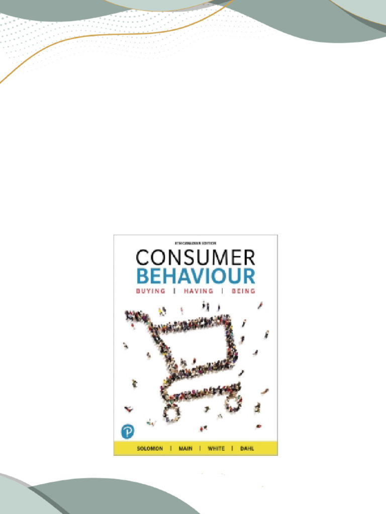 (eBook PDF) Consumer Behaviour Buying, Having, Being 8th Canadian Edition all chapter instant ...