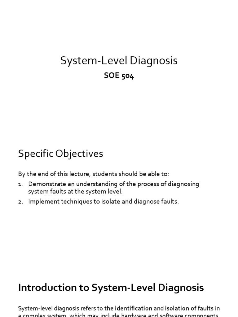 006. Lesson 6 - System-Level Diagnosis | PDF | System | Medical Diagnosis