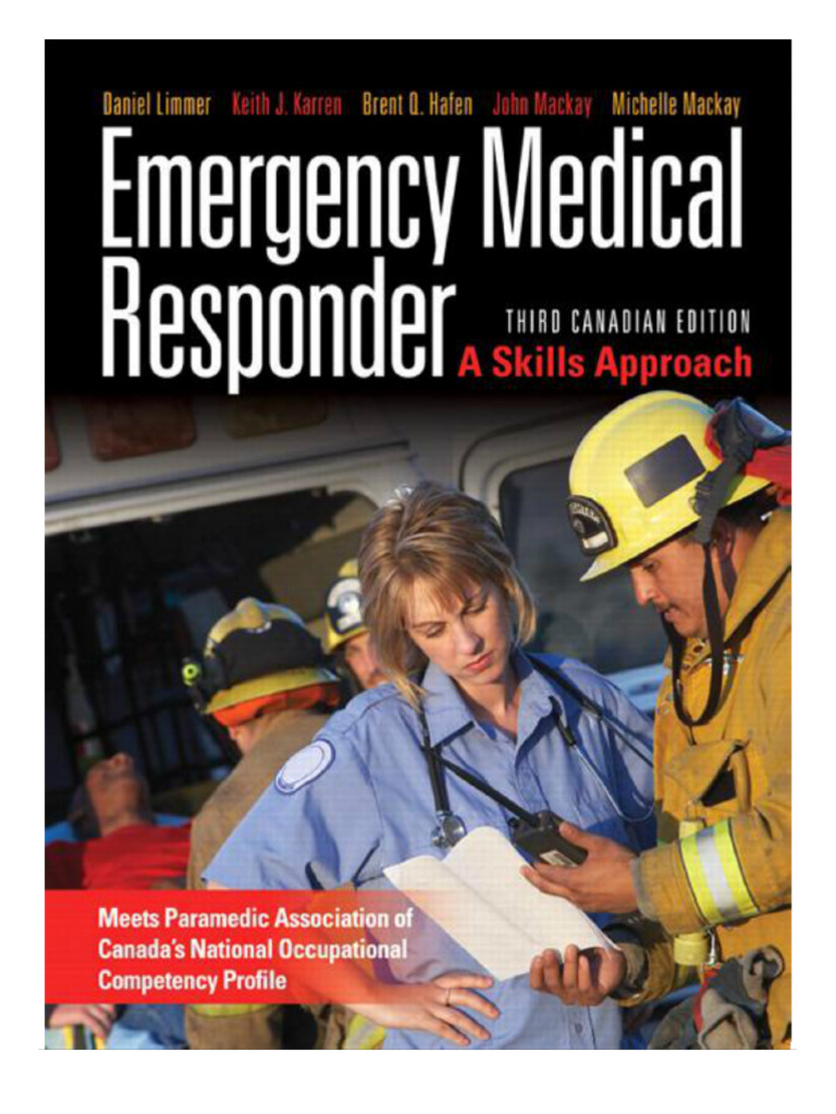 Emergency Medical Responder a Skills Approach, Third Canadian Edition ...