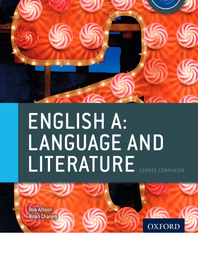 English A Language and Literature - Course Companion - Rob Allison and ...