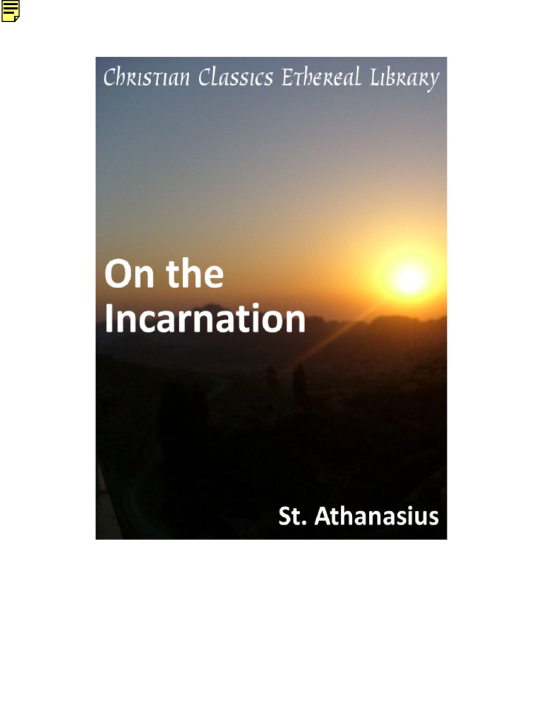 On The Incarnation by ST. Athanasius | PDF | Athanasius Of Alexandria | Logos (Christianity)