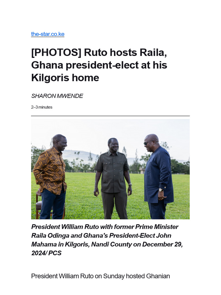 (PHOTOS) Ruto Hosts Raila, Ghana President-Elect at His Kilgoris Home | PDF