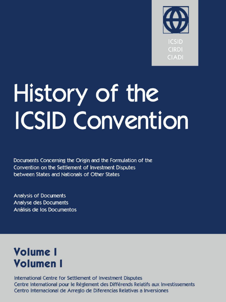 History of ICSID Convention - VOLUME I | PDF | Grupo del Banco Mundial