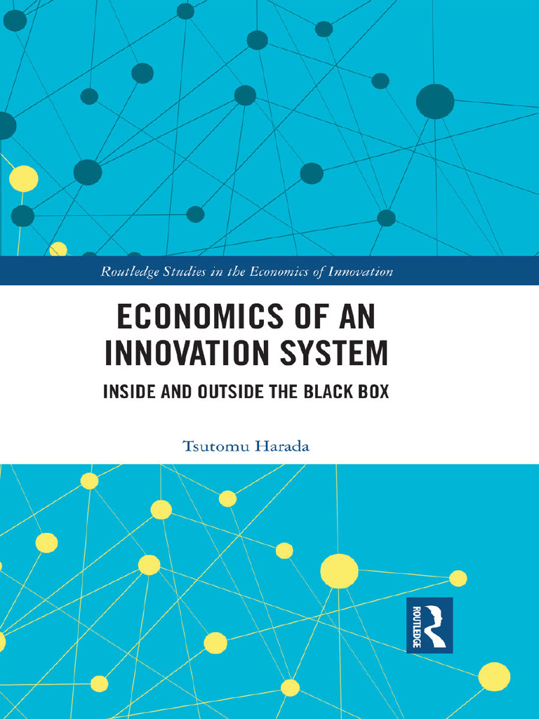 Economics of an Innovation System | PDF | Innovation | Economics
