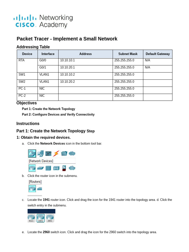 LAPORAN 1.6.1-Packet-Tracer - Implement-A-Small-Network | PDF | Network Topology | Router ...