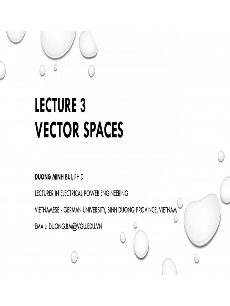 Lecture 3-Vector Spaces - P1-B&W | PDF | Vector Space | Norm (Mathematics)