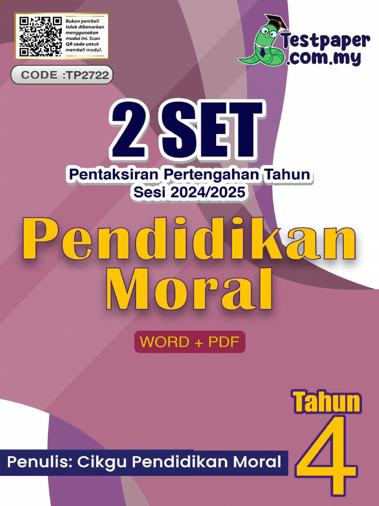 TP2722 - 2 Set Pentaksiran Pertengahan Tahun Pendidikan Moral Tahun 4 PPT 2024-20251 | PDF
