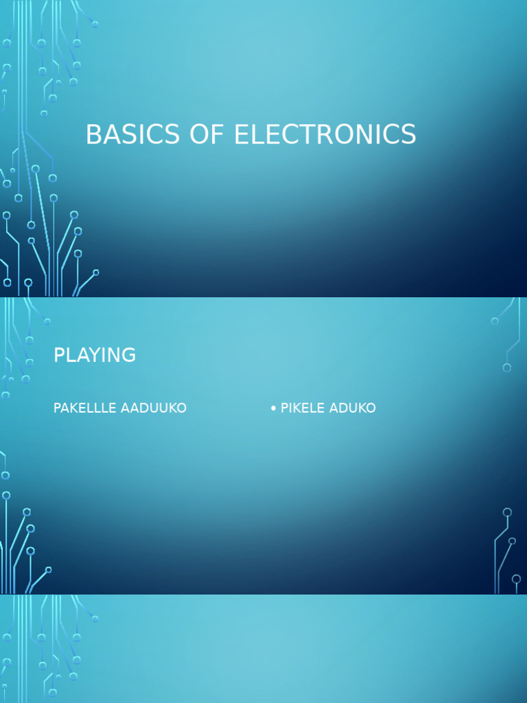 Basics of Electronics | PDF