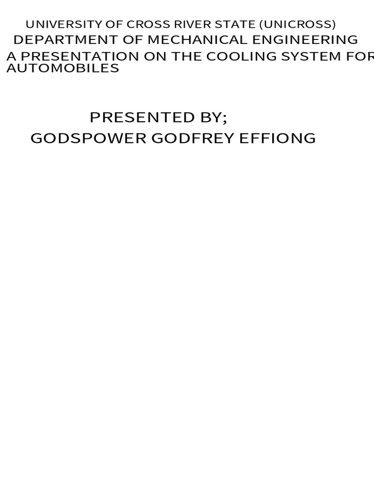 From Godspower Godfrey A Presentation On Cooling System For Automobiles ...