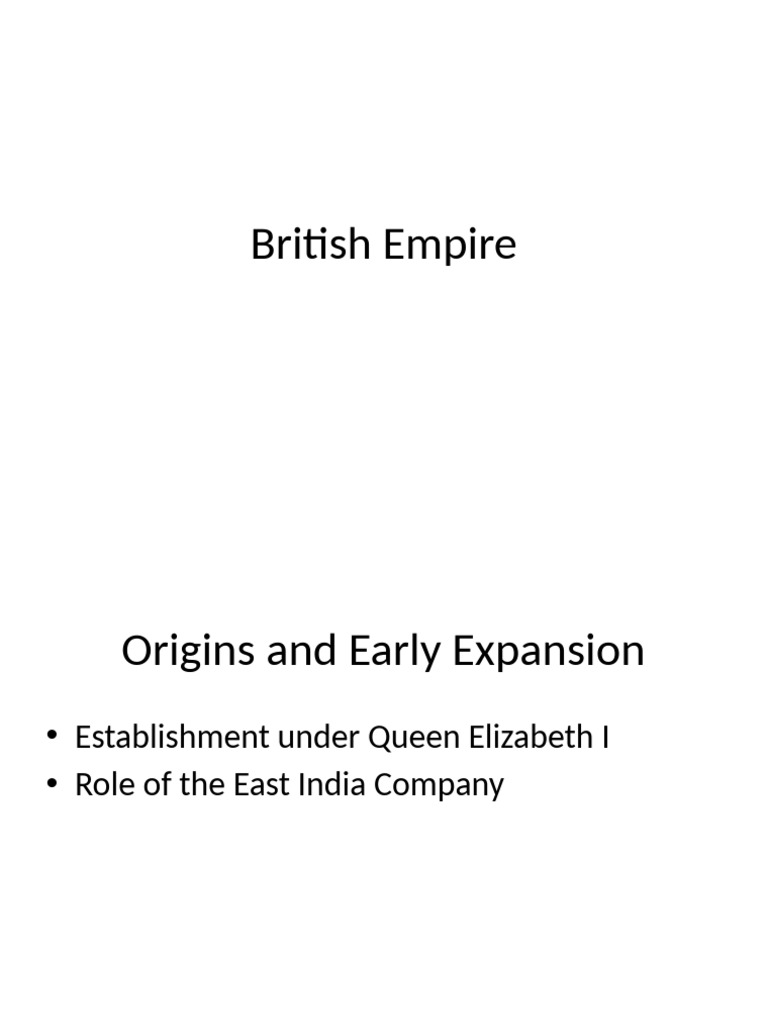 History and Legacy of the British Empire | PDF