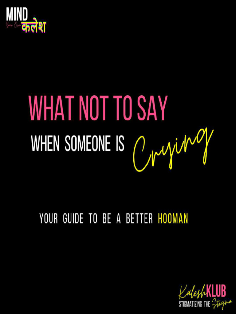 What Not To Say - When Someone Is Crying | PDF