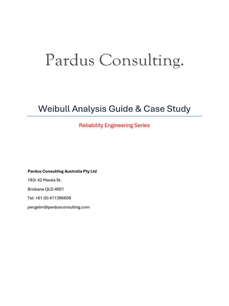 Weibull Analysis Guide & Case Study - Pardus Consulting | PDF | Reliability Engineering ...
