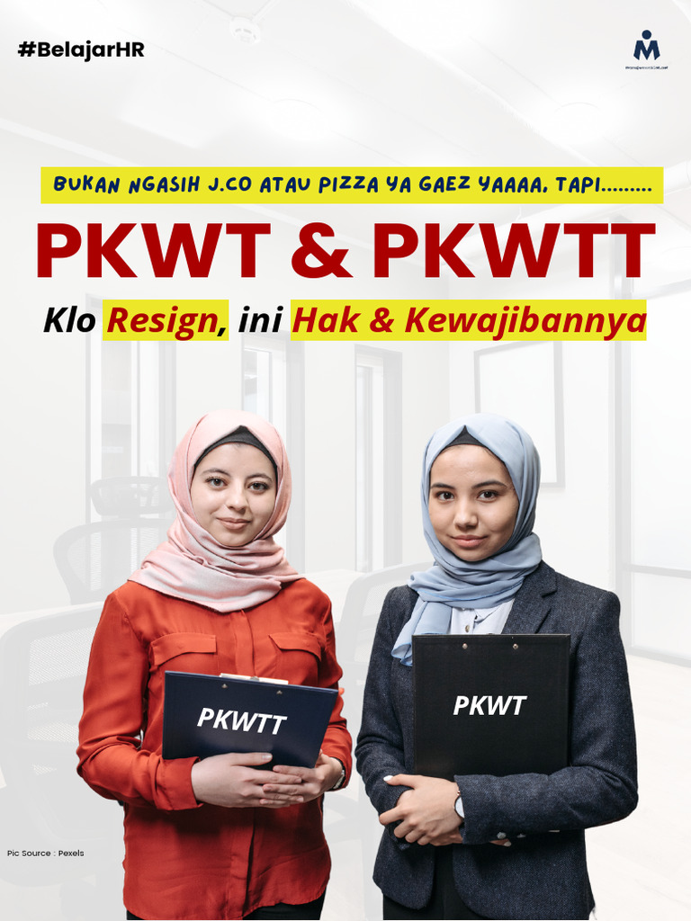 Hak Karyawan Yang Resign (PKWT & PKWTT) | PDF
