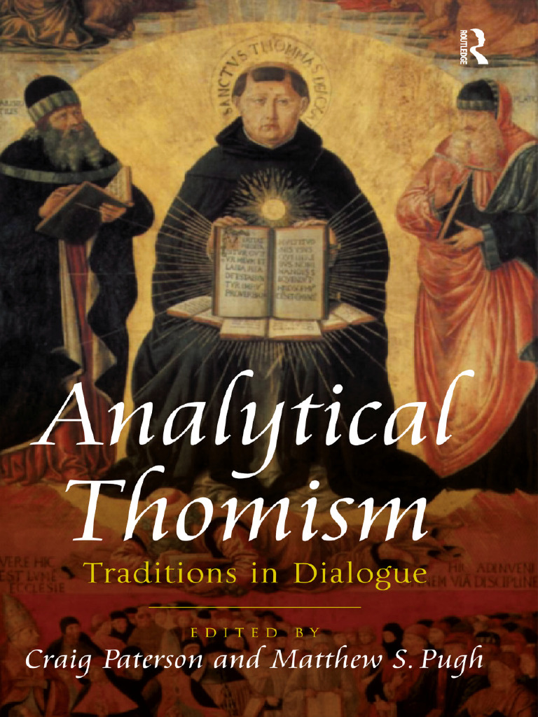 Analytical Thomism - Traditions in Dialogue | PDF | Thomism | Analytic ...