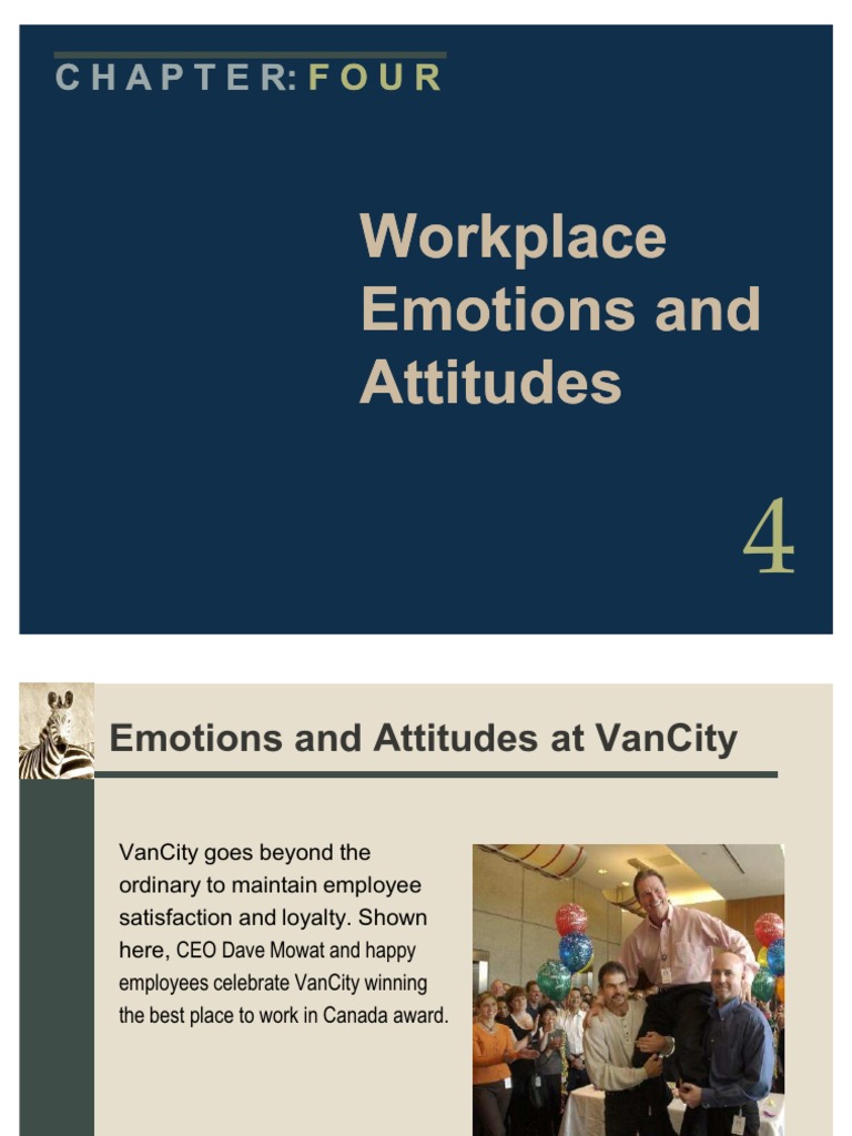 Workplace Emotions and Attitudes | PDF | Job Satisfaction | Emotions