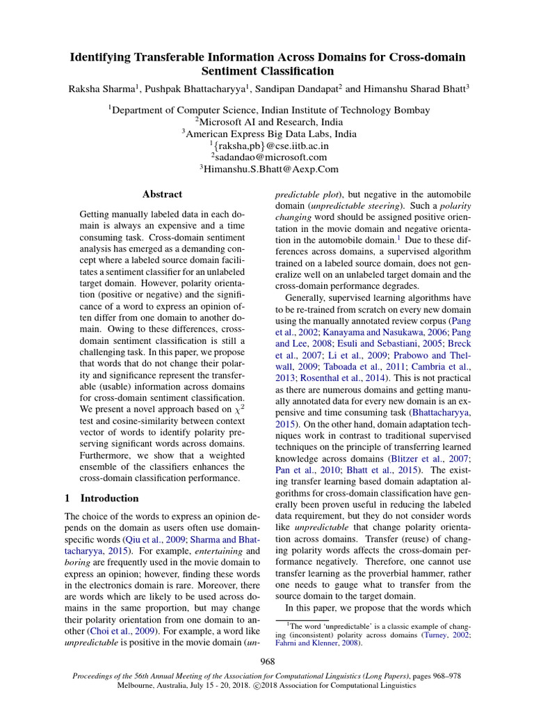 Identifying Transferable Information Across Domains For Cross Domain Sentiment Classification