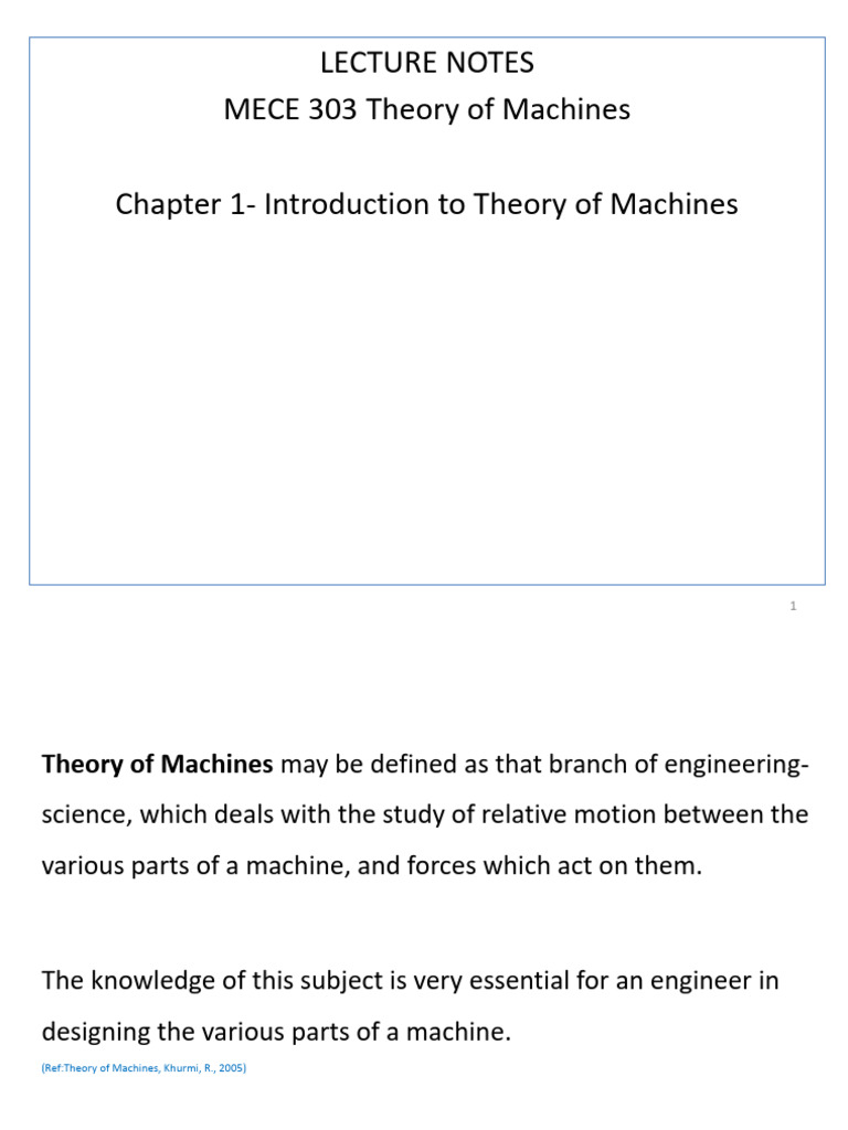 MECE 303 Lecture1 Introduction To Theory of Machines | PDF | Kinematics | Geometry