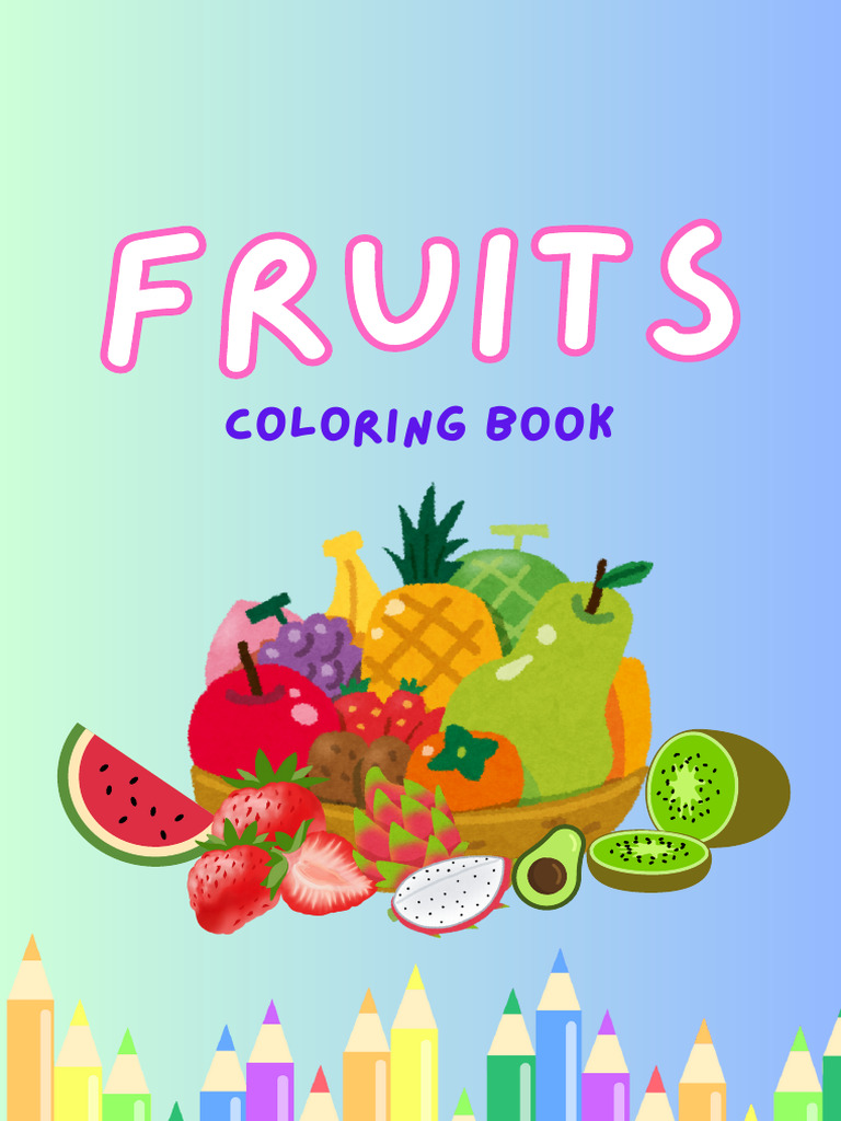 Fruits Coloring Book Worksheet | PDF