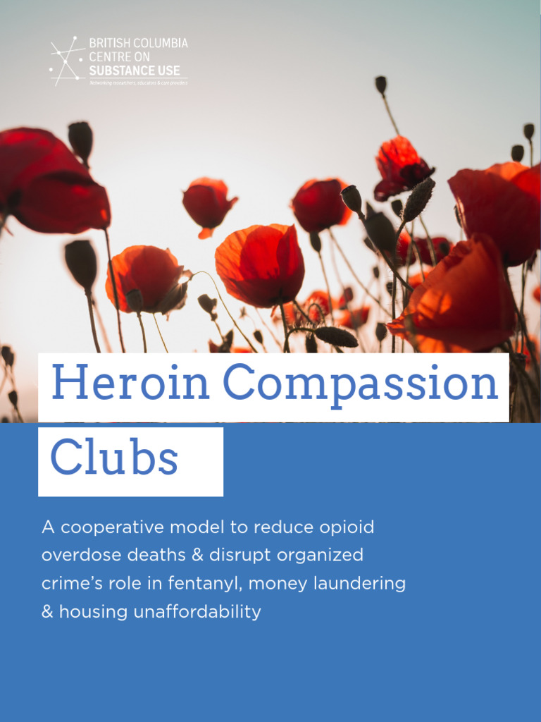 Report Heroin Compassion Clubs | PDF | Opioid | Fentanyl