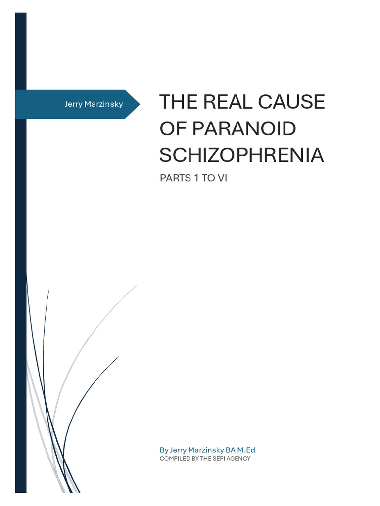 The Real Cause of Paranoid Schizophrenia - Parts 1 To 6 | PDF ...
