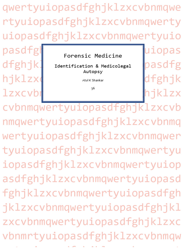 Forensic Medicine - Identification - Medicolegal Autopsy | PDF | Human ...