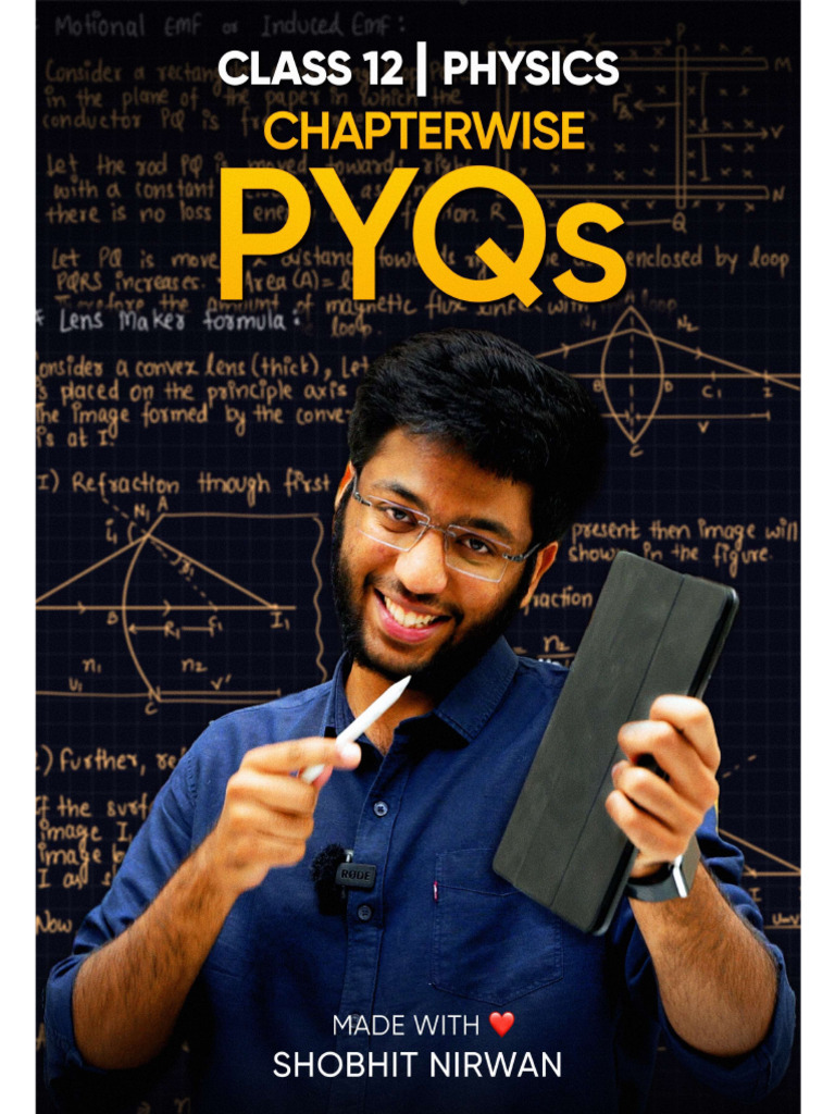 Pyq Physics Boards Chapterwise | PDF