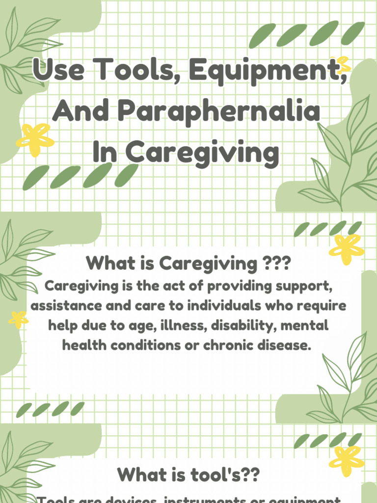 Caregiving Tools and Equipment Guide | PDF | Caregiver | Blood