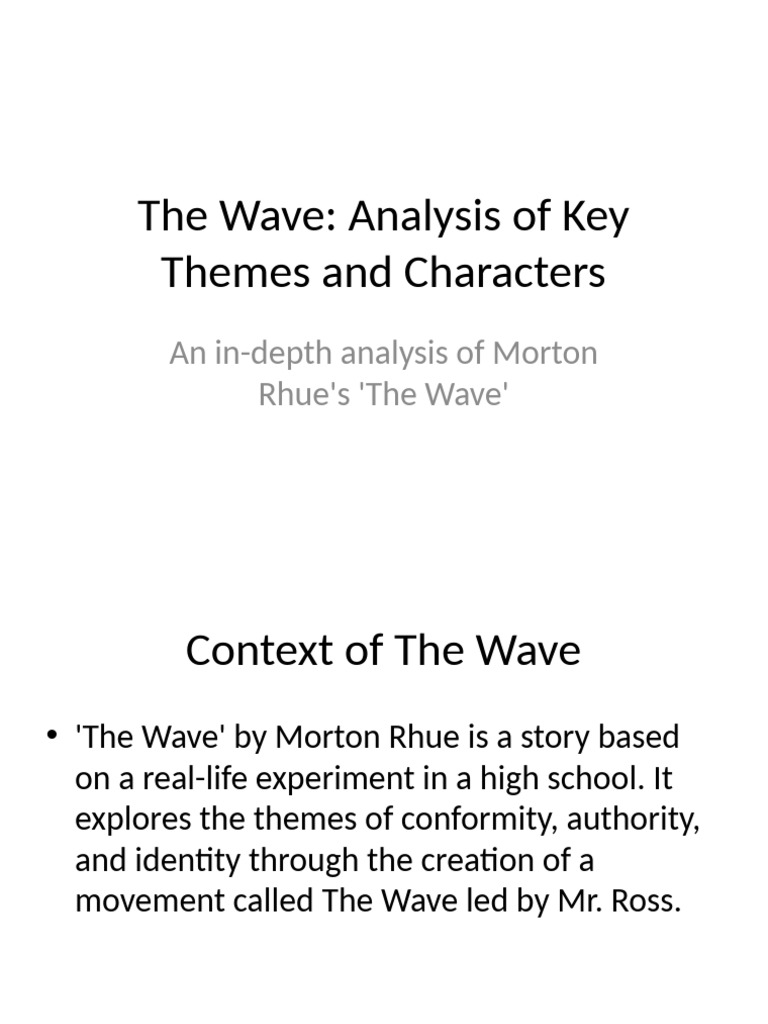 The Wave: Themes & Character Insights | PDF