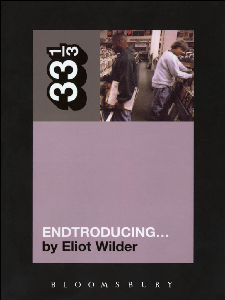 DJ Shadow’s Endtroducing (Eliot Wilder) (z-lib.org) | PDF