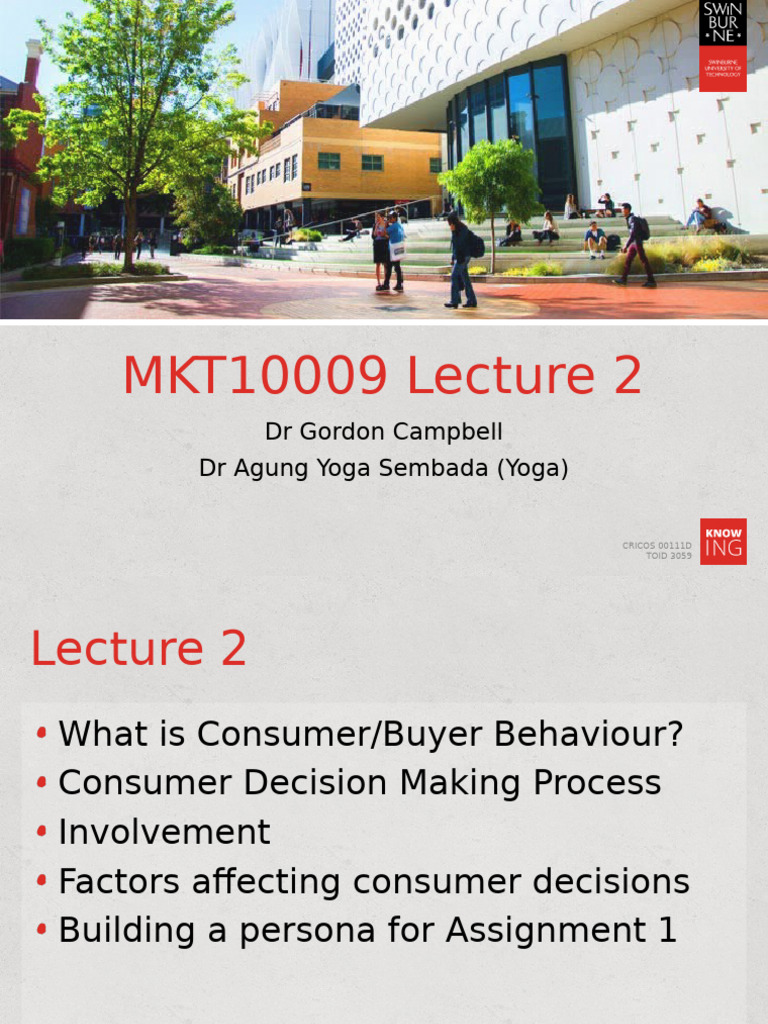 MKT10009 Lecture 2 S2 2024 Sarawak Lec. | PDF | Behavior | Attitude (Psychology)