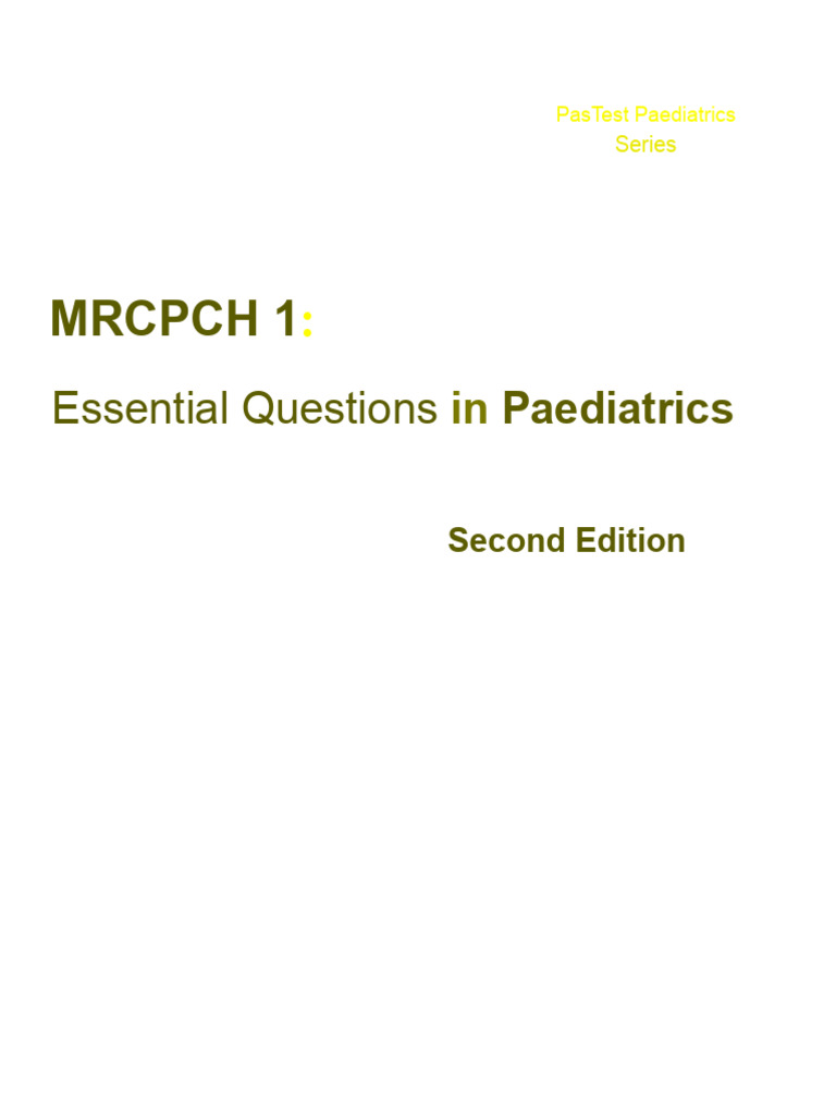 Pastest Paediatrics Questions | PDF | Heart | Congenital Heart Defect