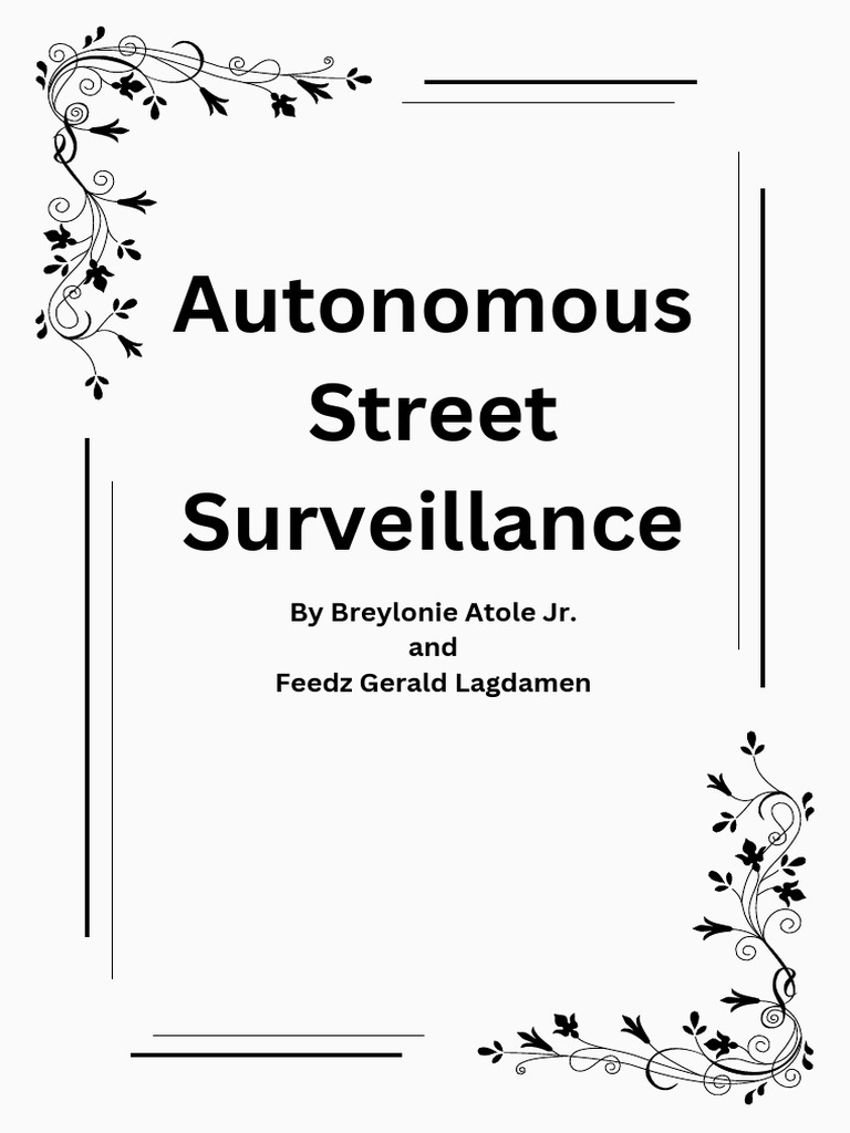 Autonomous Street Surveillance Project | PDF