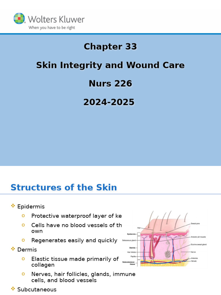 Skin Taylor10e - Chapter33 N226 Skin Integrity | PDF | Wound Healing | Skin