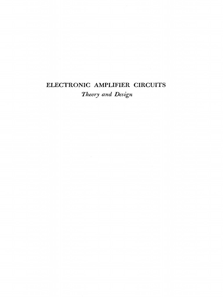 Electronic Amplifier Circuits - Theory and Design - Pettit J - M - 1961 ...
