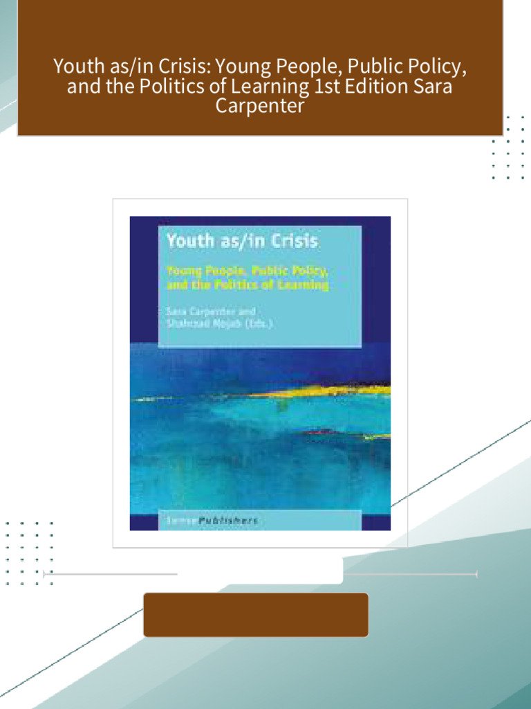 Instant ebooks textbook Youth as/in Crisis: Young People, Public Policy ... Instant ebooks textbook Youth as/in Crisis: Young People, Public Policy ...