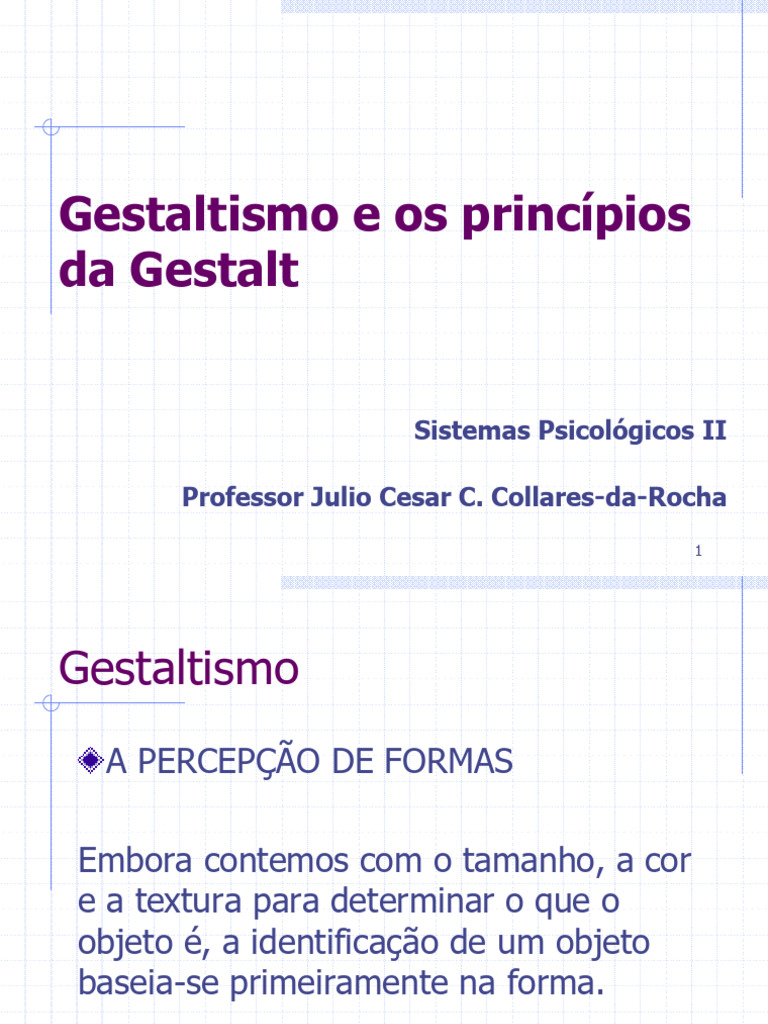 Princípios do Gestaltismo na Percepção | PDF | Psicologia