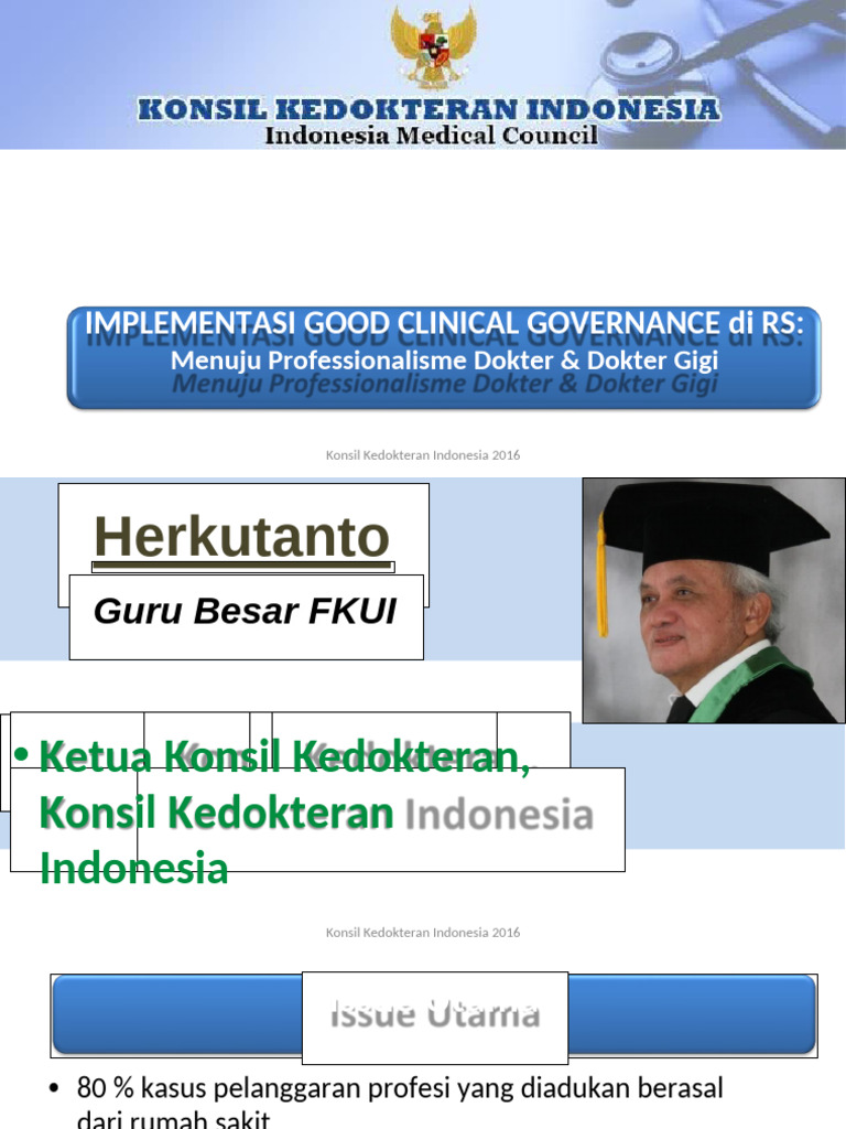 GOOD CLINICAL GOVERNANCE DI RS KKI Herkutanto - KOMMED - 2017 | PDF